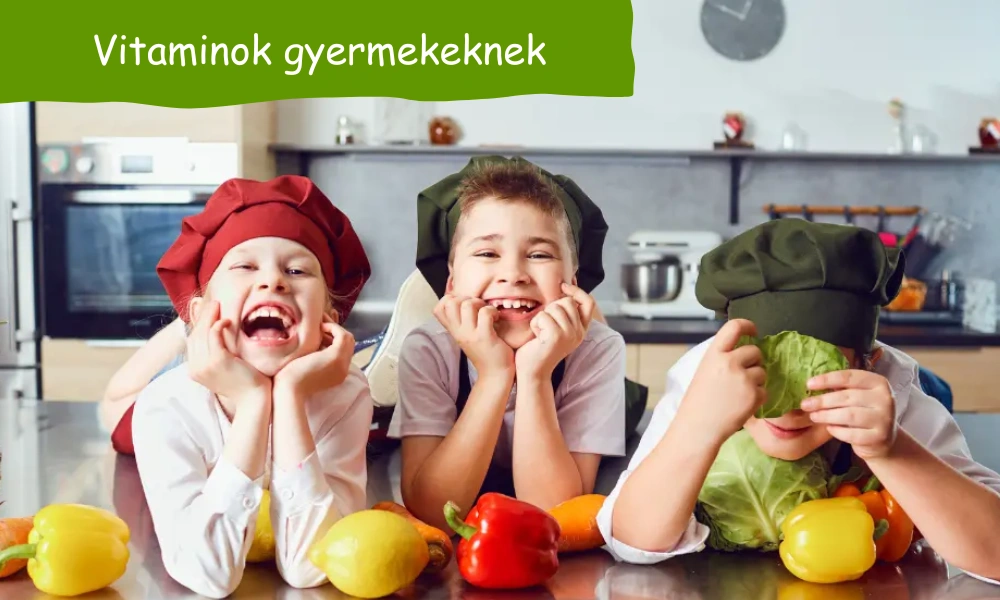 Vitaminok gyermekeknek – Íme a legfontosabbak! (Vitaminok gyermekeknek ...